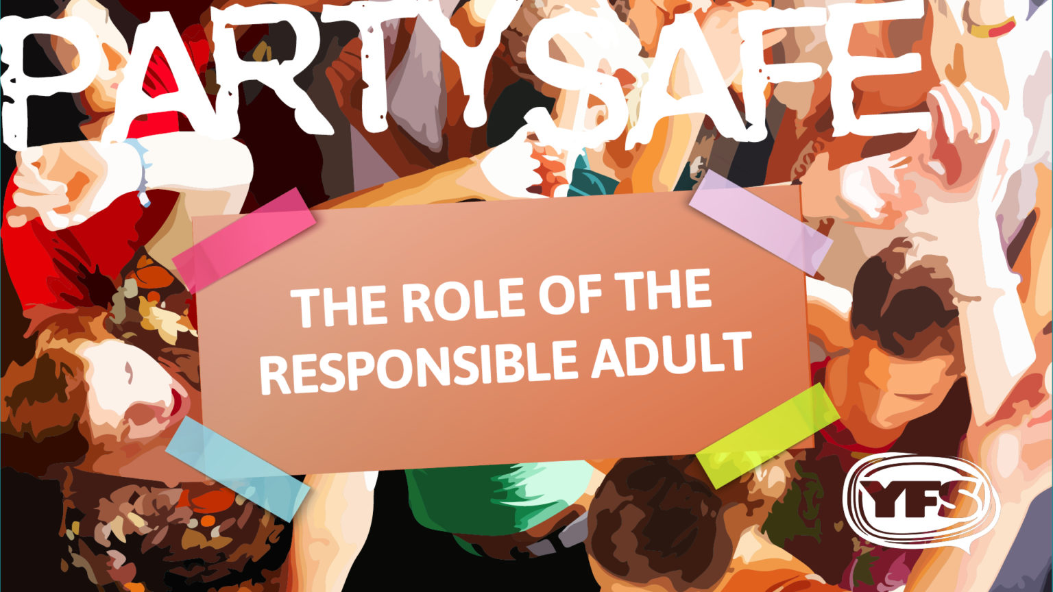 Party safely: Supervising teenager parties - YFS
