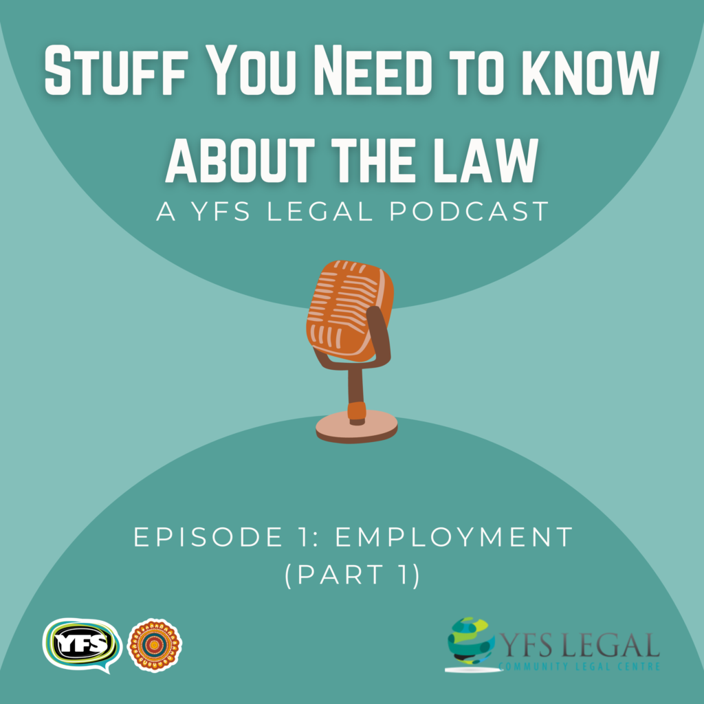 Stuff you need to know about the law: podcast series - YFS
